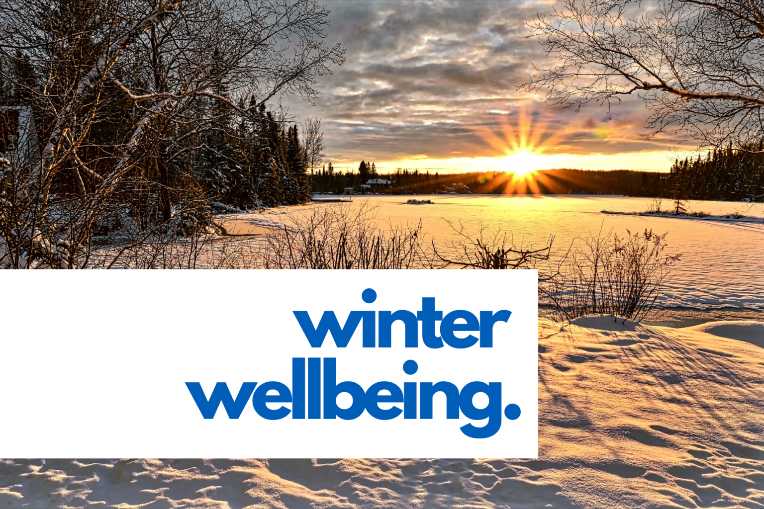 9 top tips to help you look after your mental wellbeing this winter ...